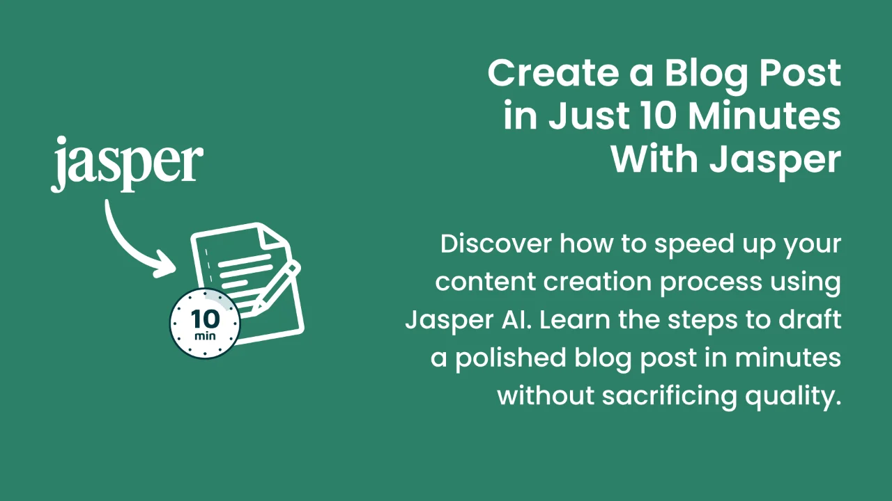 How to Use Jasper to Write a Blog Post in 10 Mins | Easy Steps